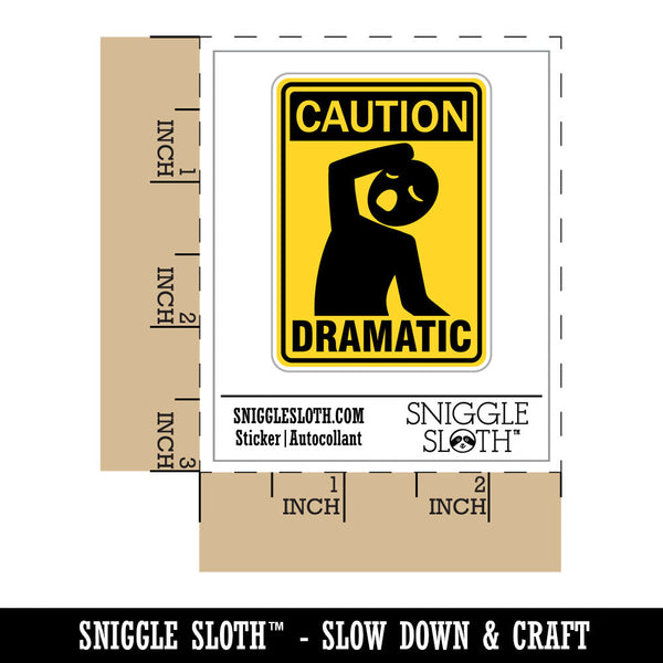 Caution Dramatic Warning Sign Funny – Sniggle Sloth